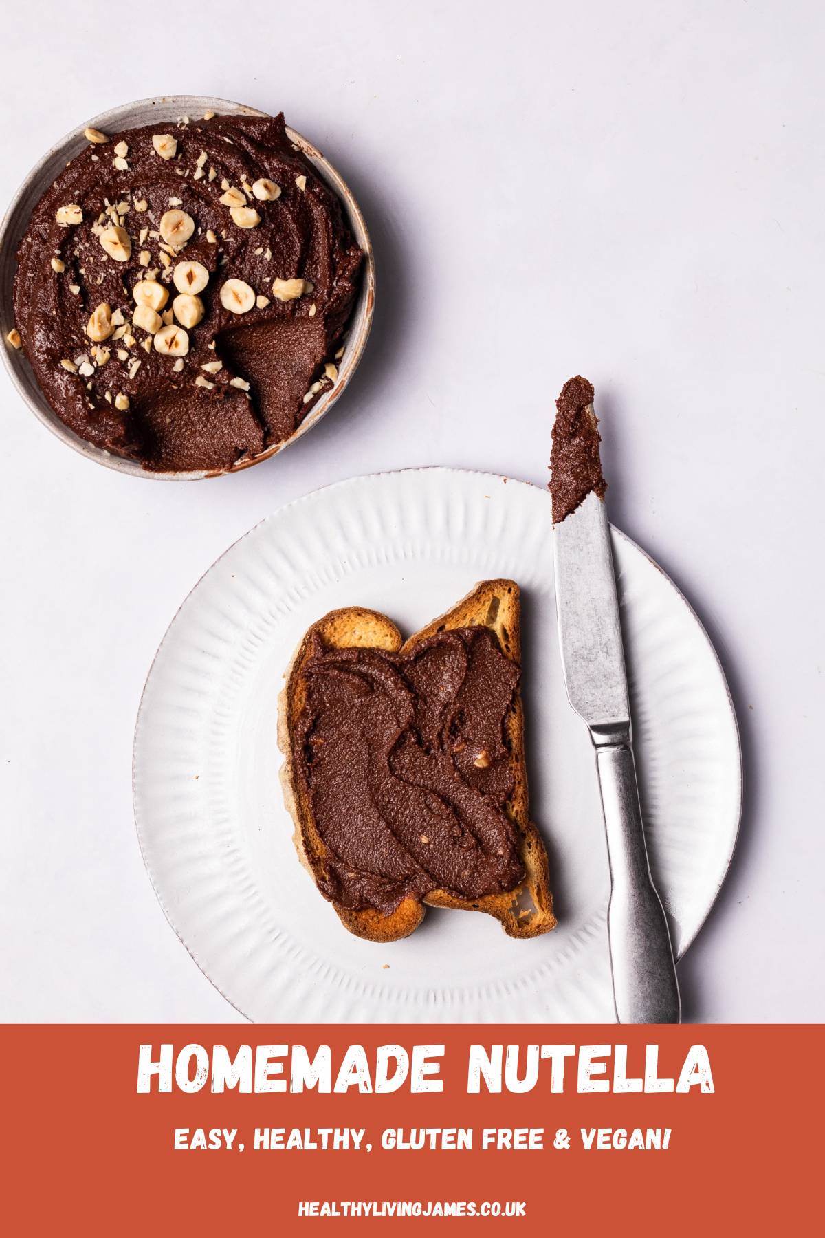 Easy Homemade Nutella - Healthy Living James