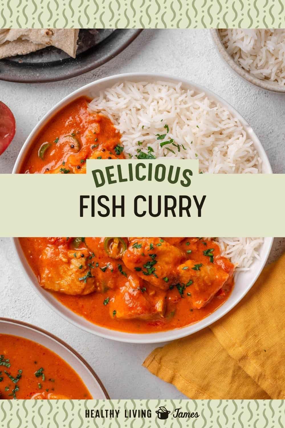 Easy Fish Curry (15 minutes!) - Healthy Living James
